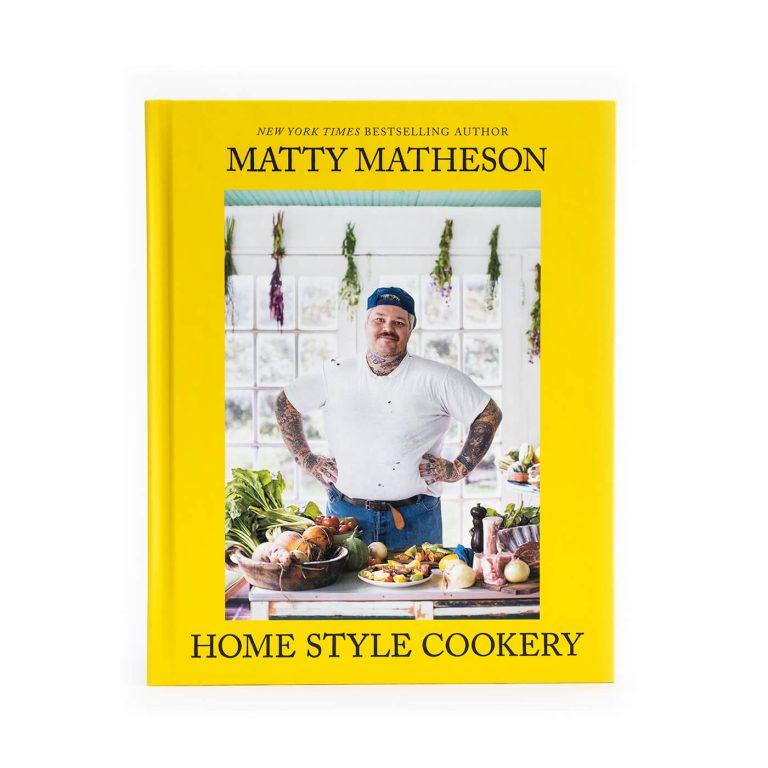 Matty Matheson - Home Style Cookery - Heatsupply